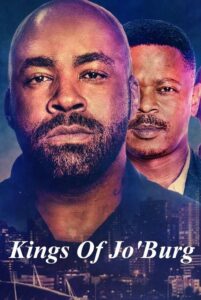 Netflix Confirms Kings of Jo’burg Season 3 Release: The Masire Empire ...